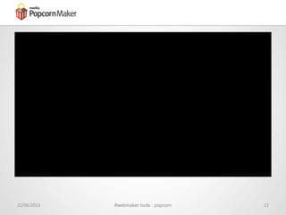 Introduction to Popcorn Maker | PPT