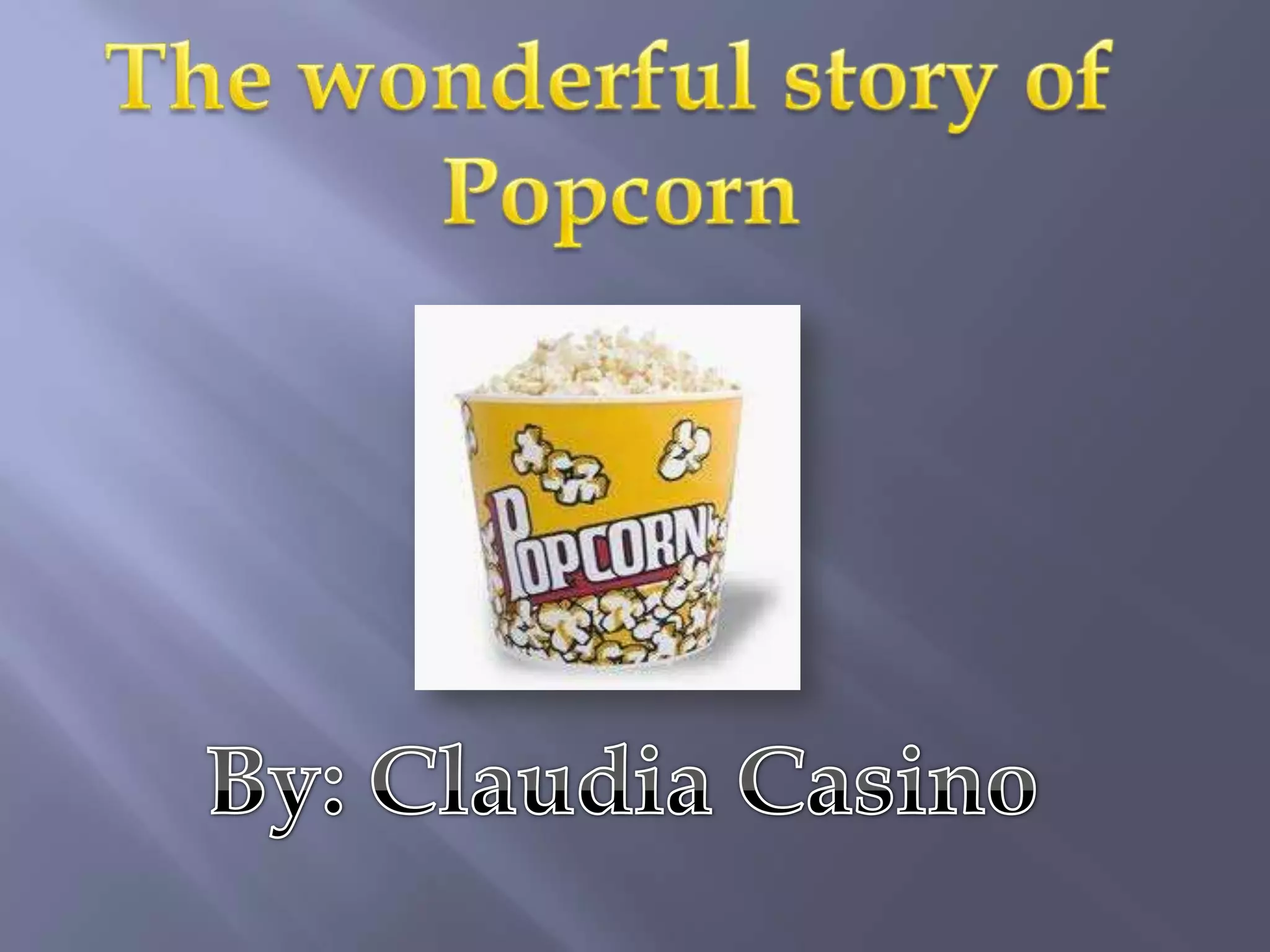Popcorn presentation | PPT