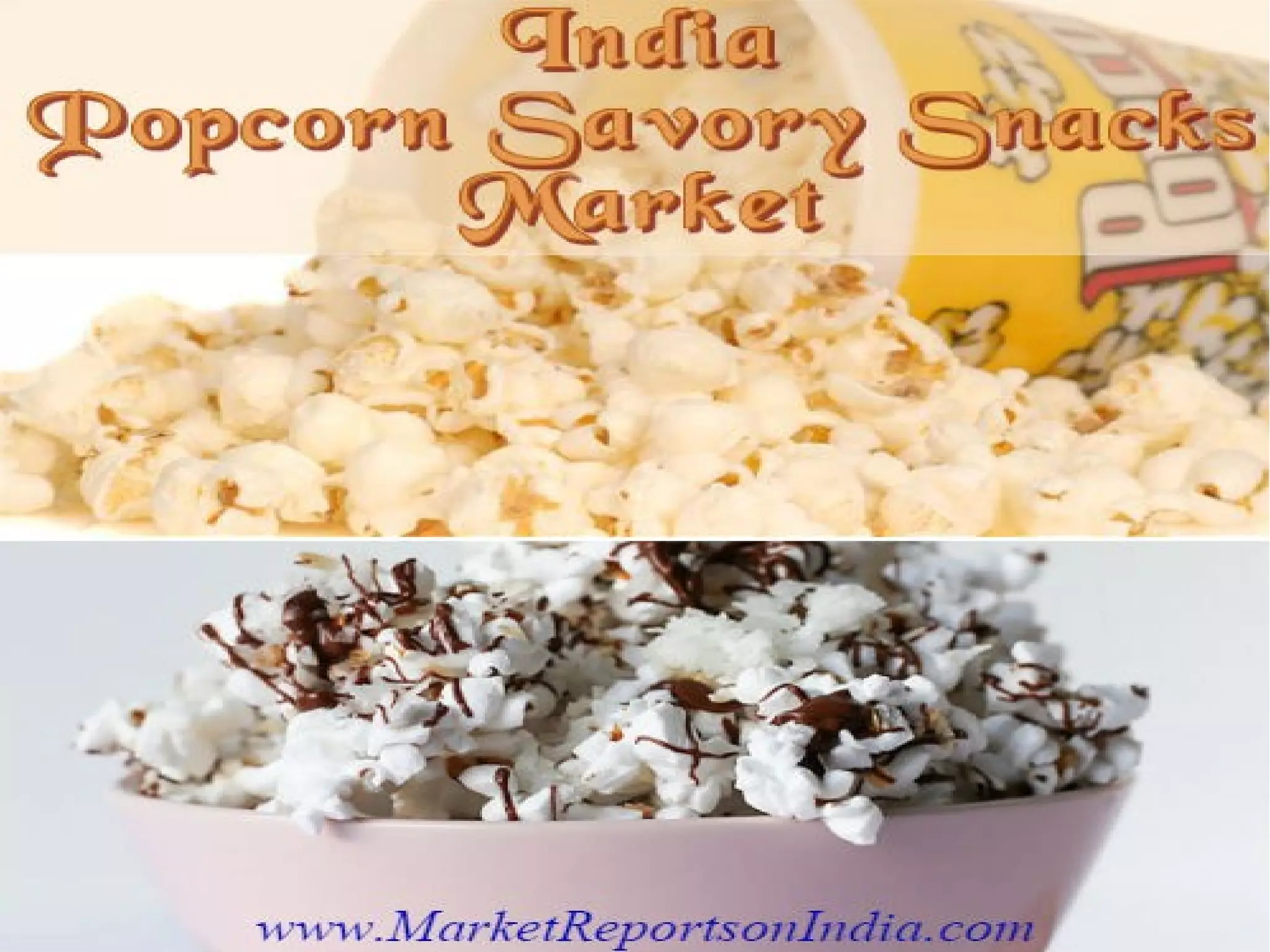 Popcorn market in india | PPT