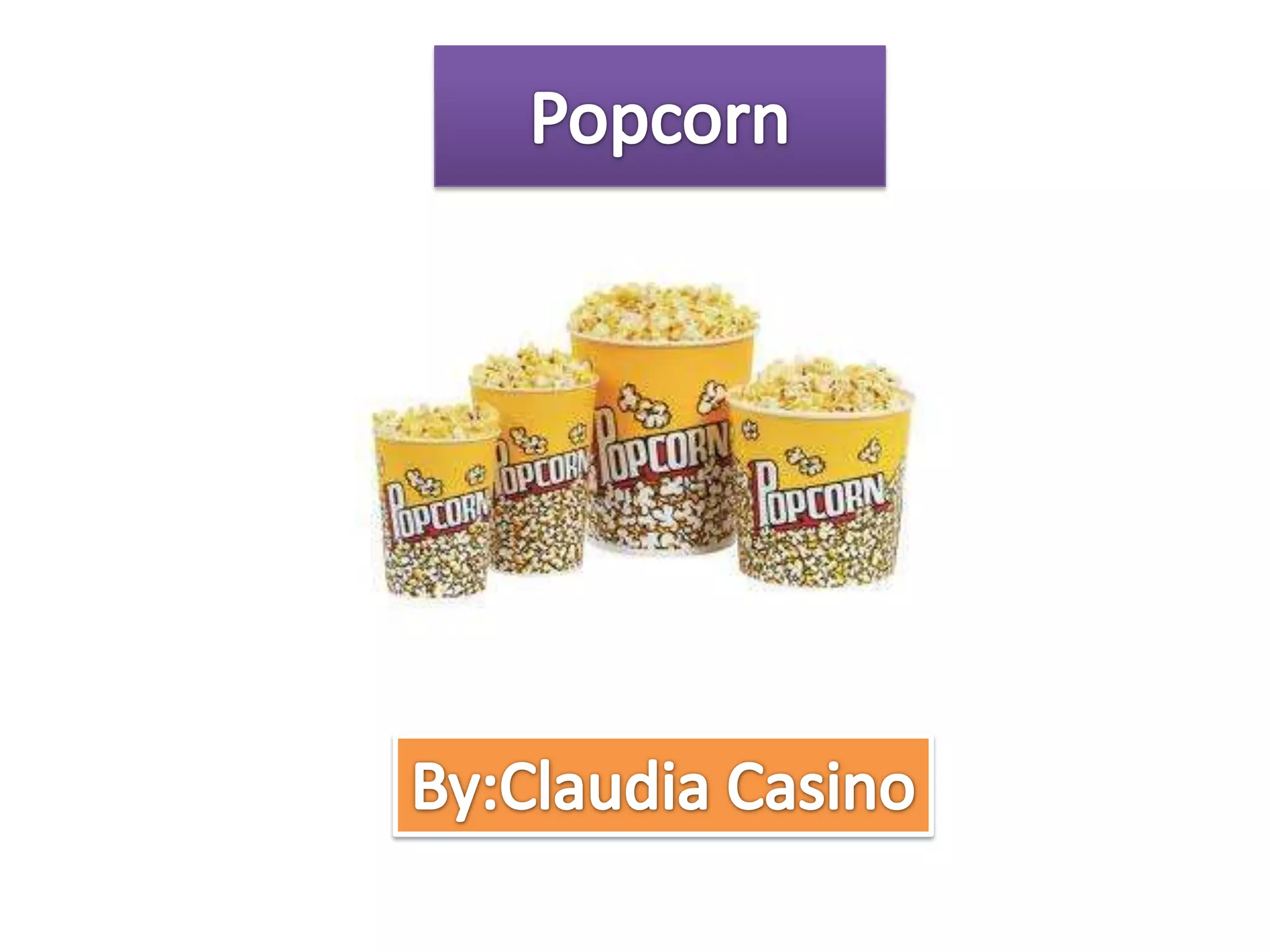 Popcorn project | PPTX