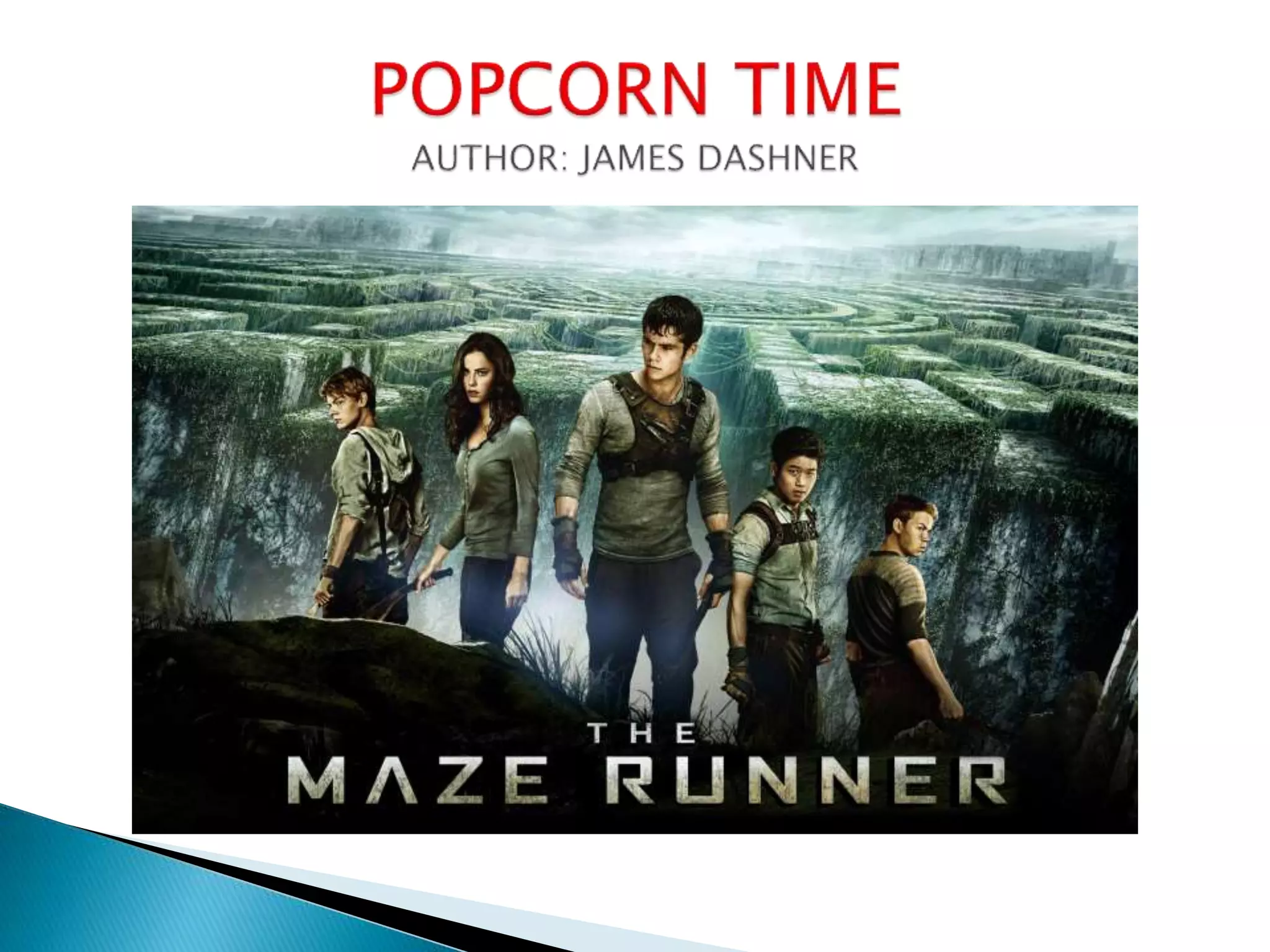 Popcorn time Maze Runner | PPTX
