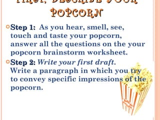 Popcorn writing directions | PPT