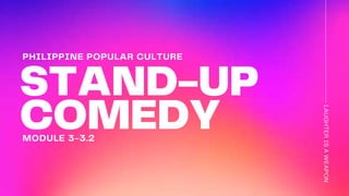 POPCUL-STAND-UP-COMEDY EVOLUTION IN THE PHILIPPINES | PPT