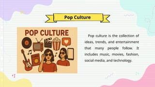 Pop Culture powerpoint presentation.pptx