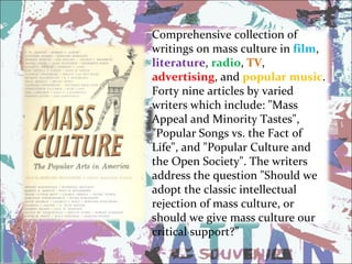 Pop culture and mass culture | PPT