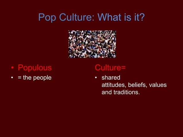 Pop culturestudyintroa | PPTX