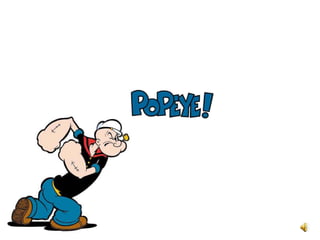 Popeye - A creativity in itself | PPTX