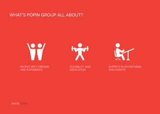 POPIN GROUP - Advertising & Events Agency | PPT