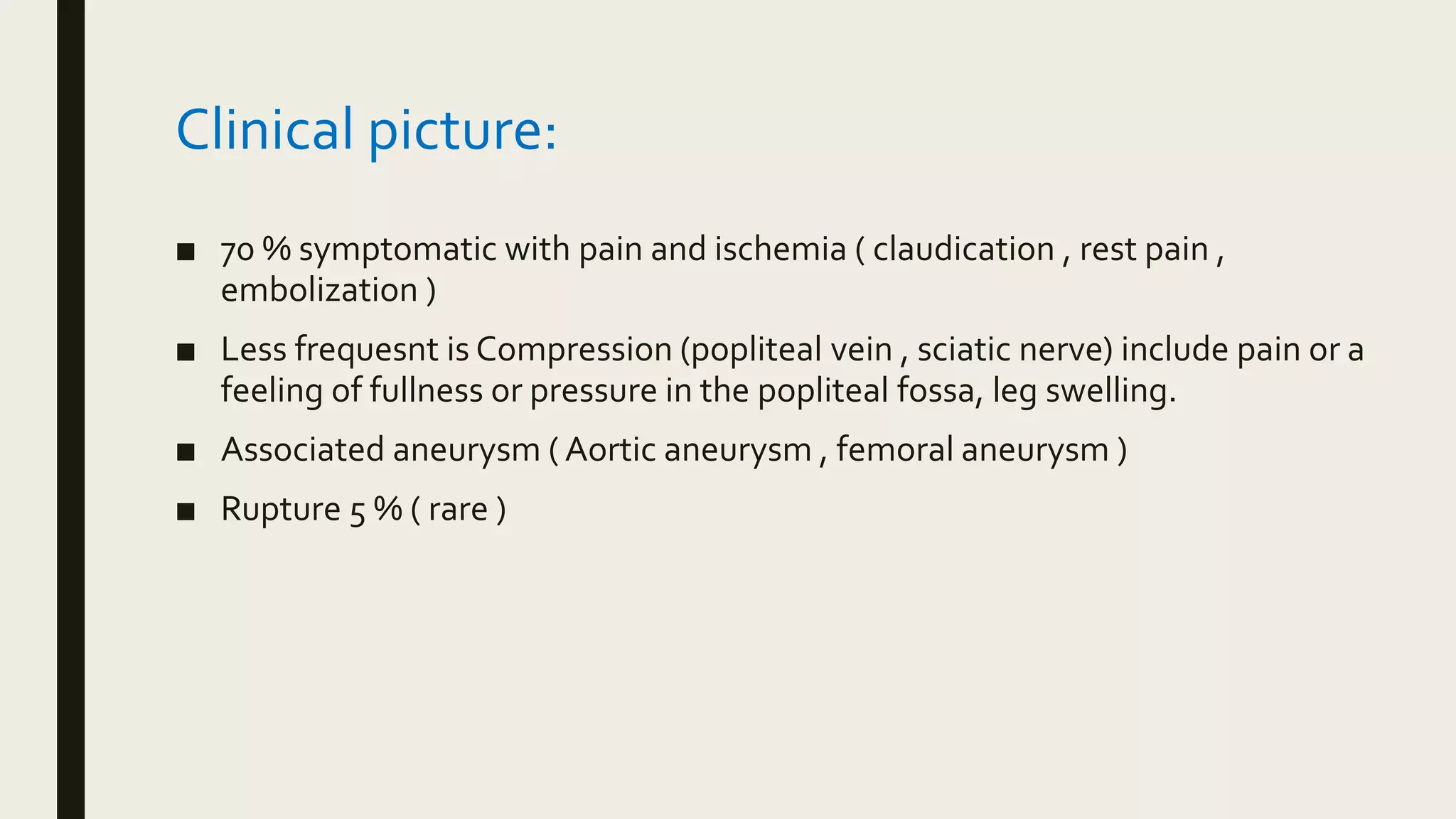 Popliteal artery aneurysm | PPTX