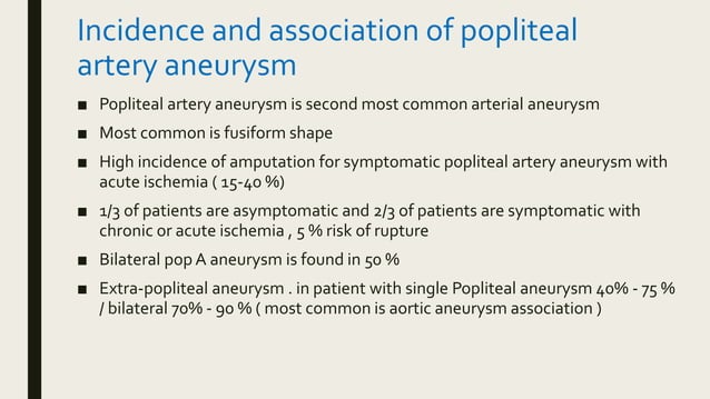 Popliteal artery aneurysm | PPTX