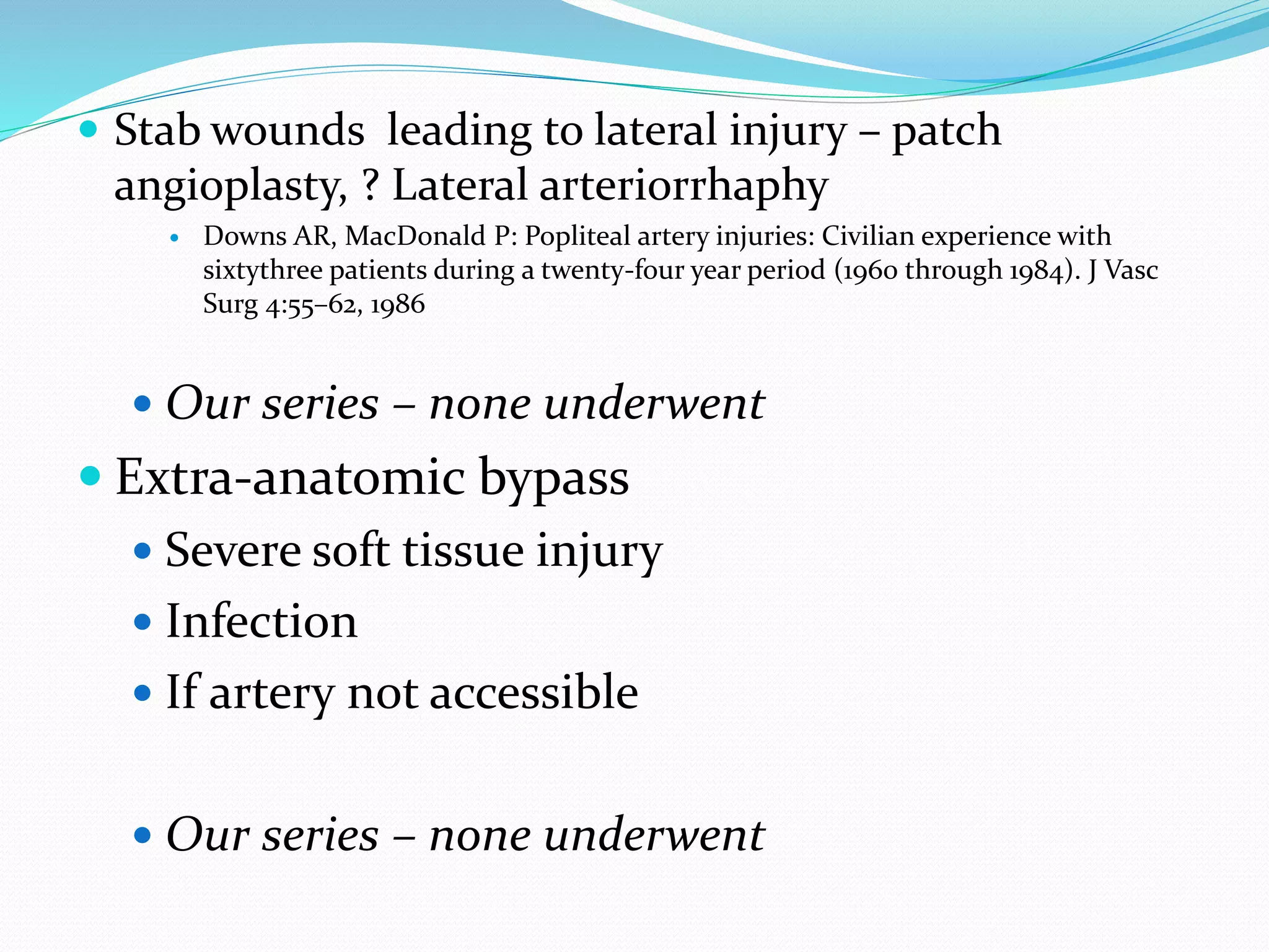 Popliteal artery trauma | PPTX