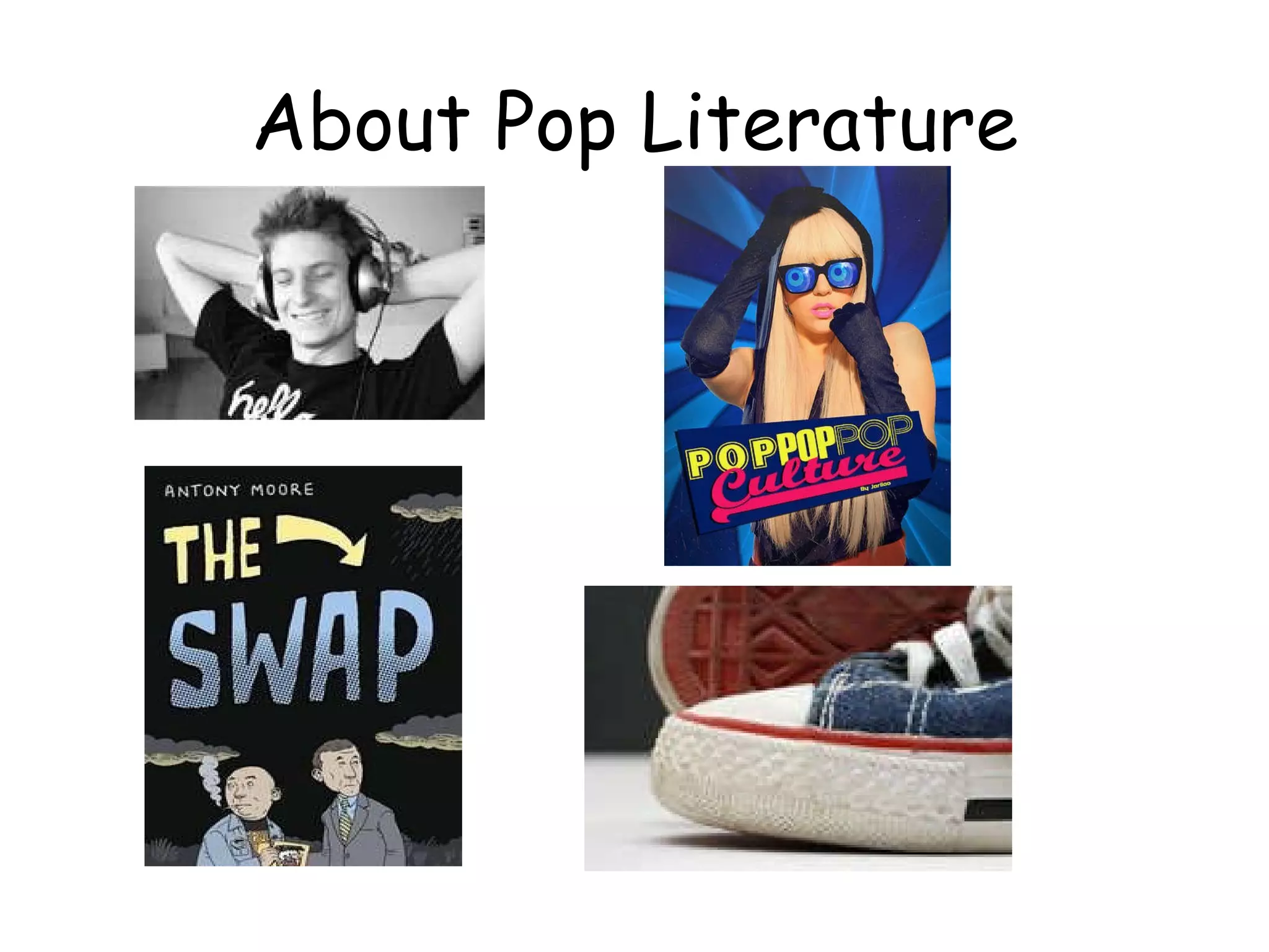 Pop literature | PPT