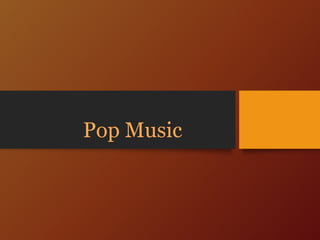 Pop music | PPT