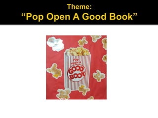 Pop open a good book | PPTX | Education