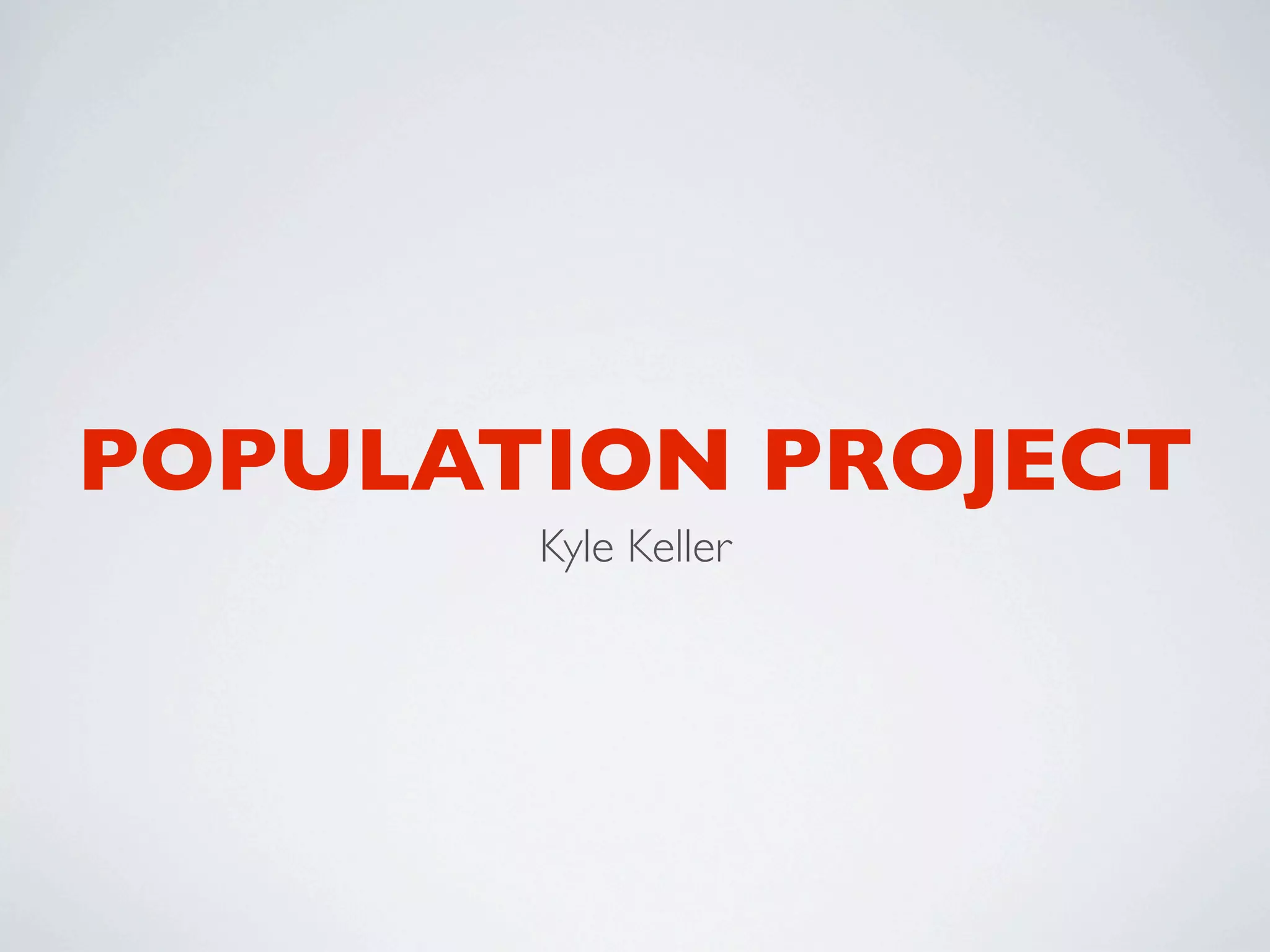 Population project keynote | PPT