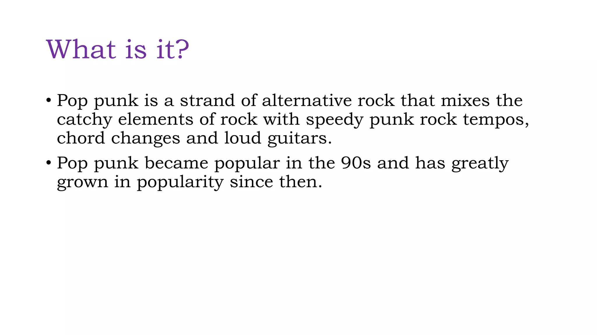 Pop punk genre research | PPT