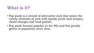 Pop punk genre research | PPT