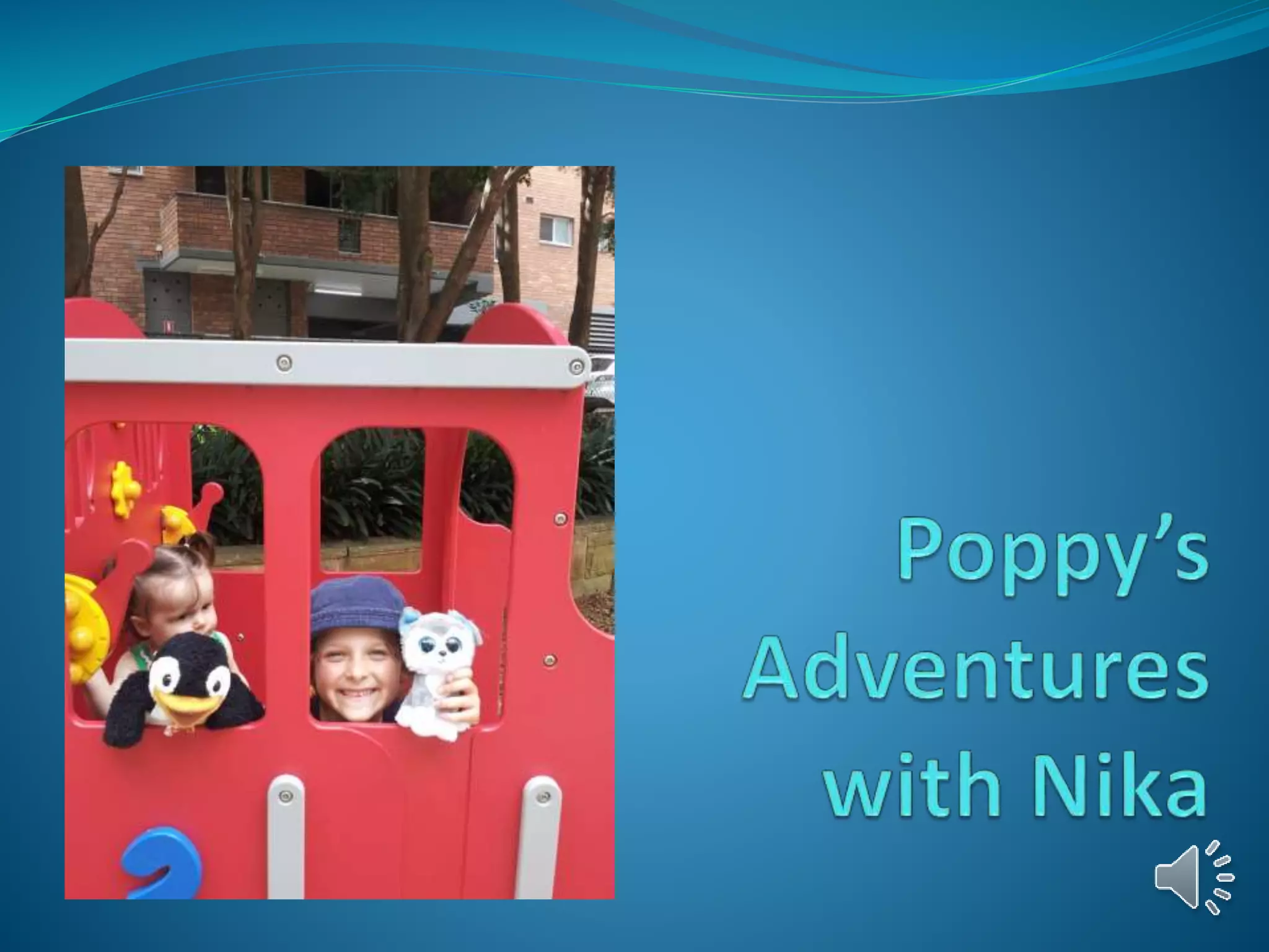Poppy’s adventures with Nika | PPTX
