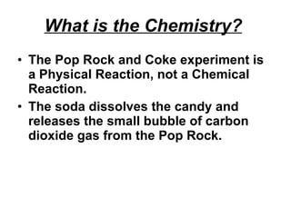 Pop rocks and coke! amber foxhoven | PPT