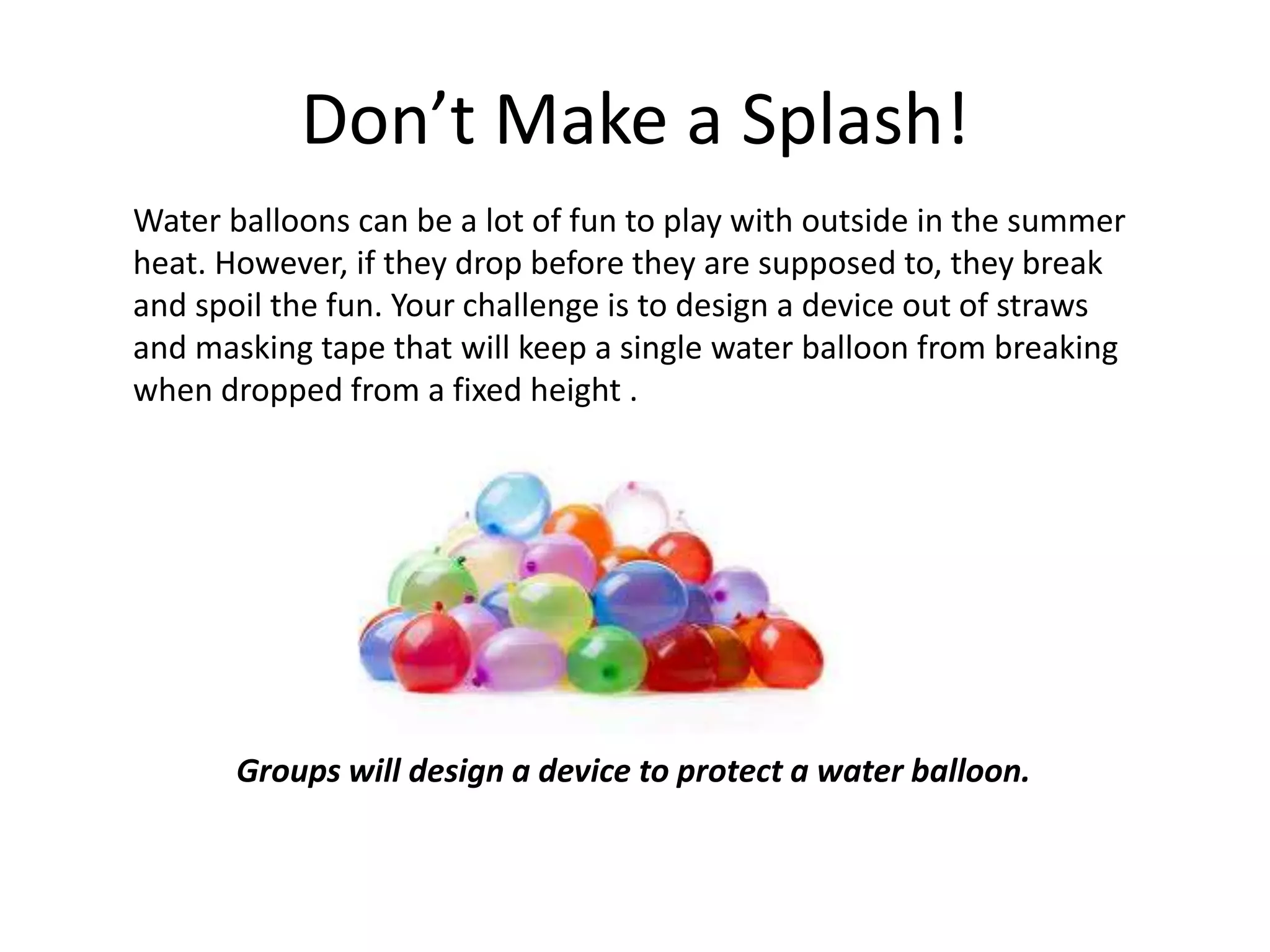 Popsicle melt and water balloon experiments | PPTX | Food & Drink