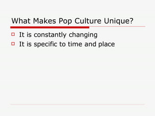 Popular Culture | PPT