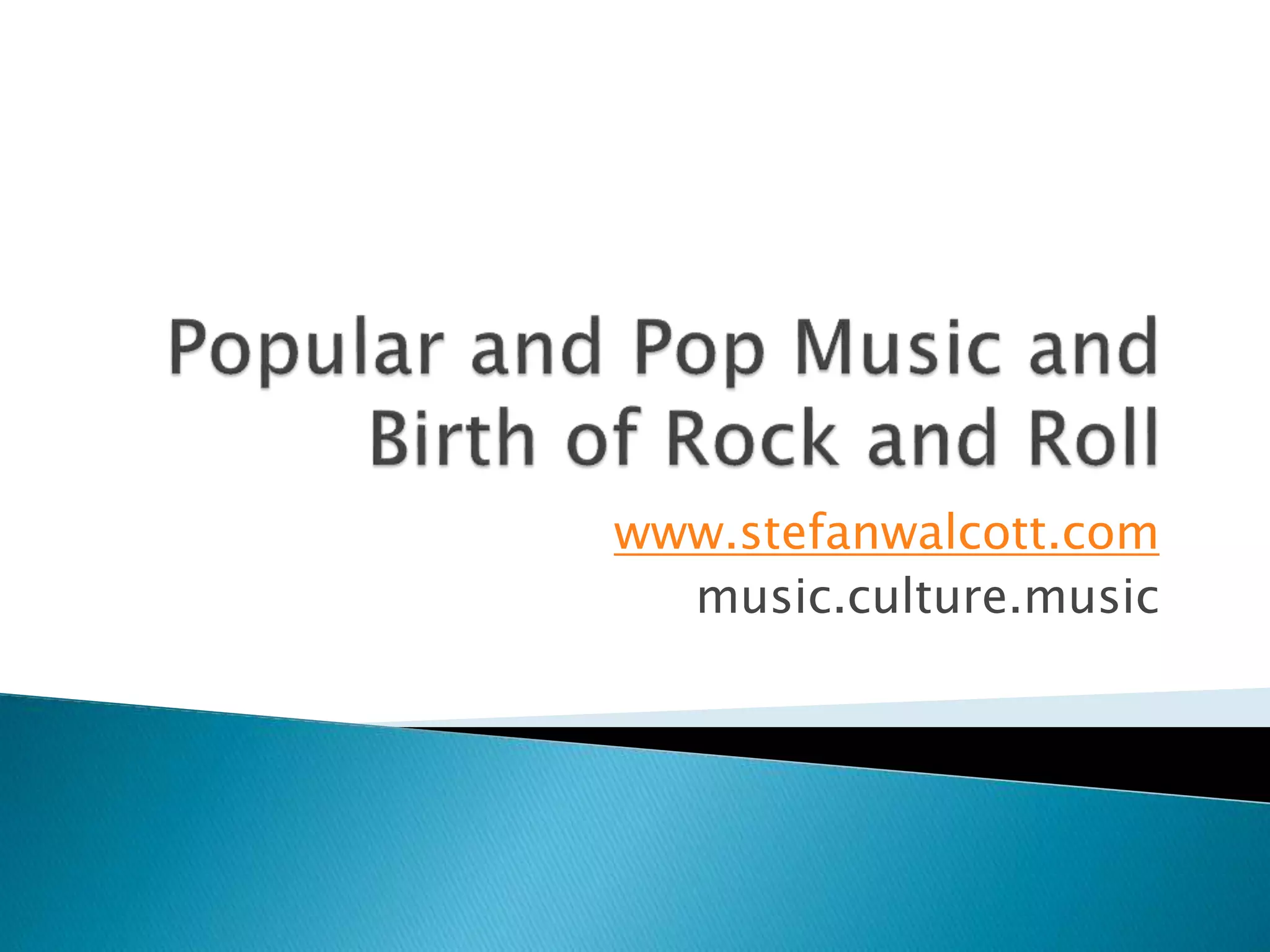 Popular and Pop music | PPTX