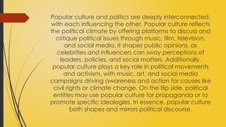 Popular Culture and Politics in the.pptx
