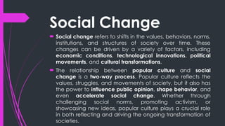 Popular Culture – Social Change and Movements.pptx