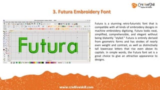 Best Embroidery Fonts Every Embroidery Digitizer Should Know | PPT