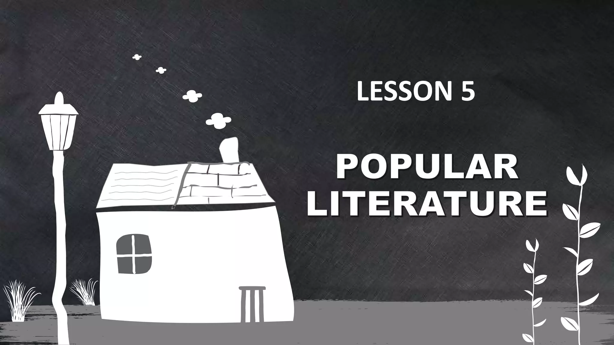 POPULAR LITERATURE.pptx