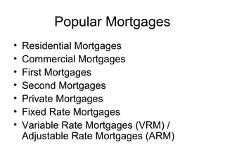 Popular mortgages | PPT