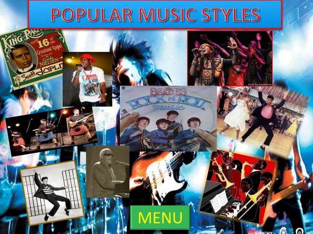 131029 - Popular Music Styles | PPT