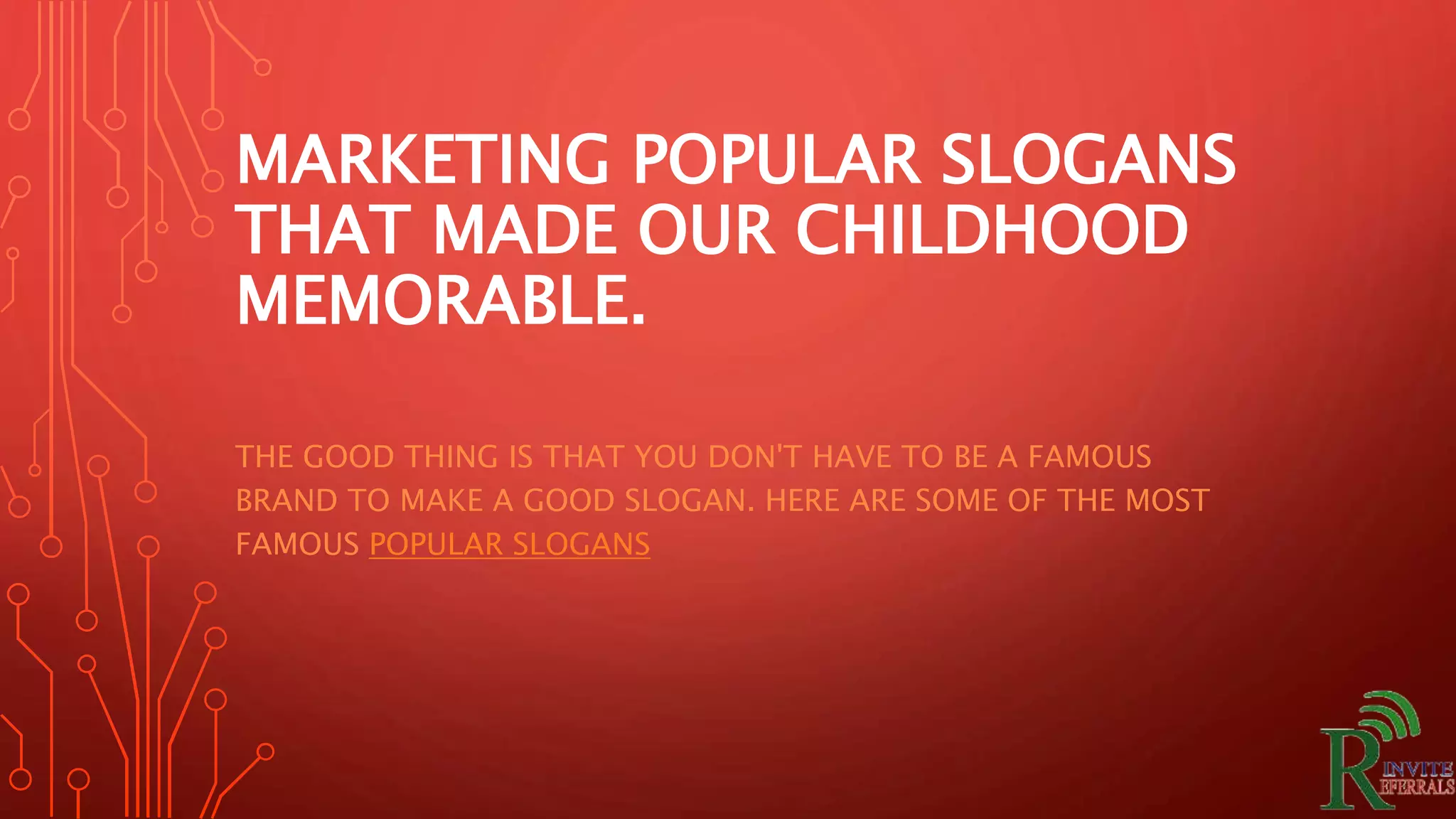 Catchy Popular slogans and Taglines That Stand The Test of Time | PPT