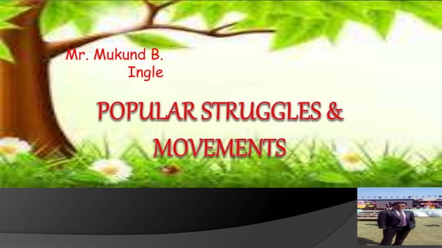 Popular Struggles & Movements | PPT