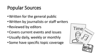 Popular vs. Scholarly Sources | PPT