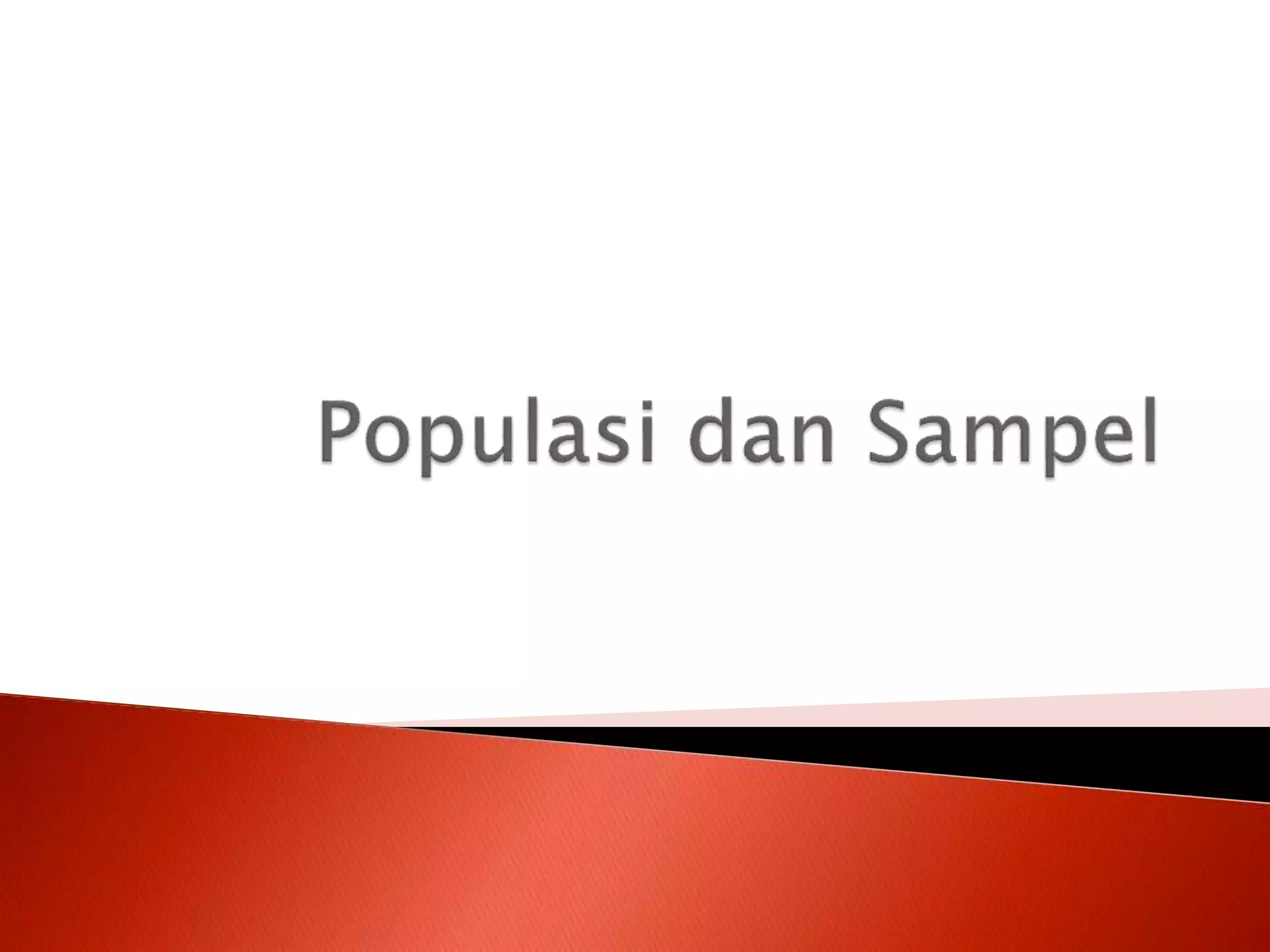 Populasi_dan_Sampel.ppt