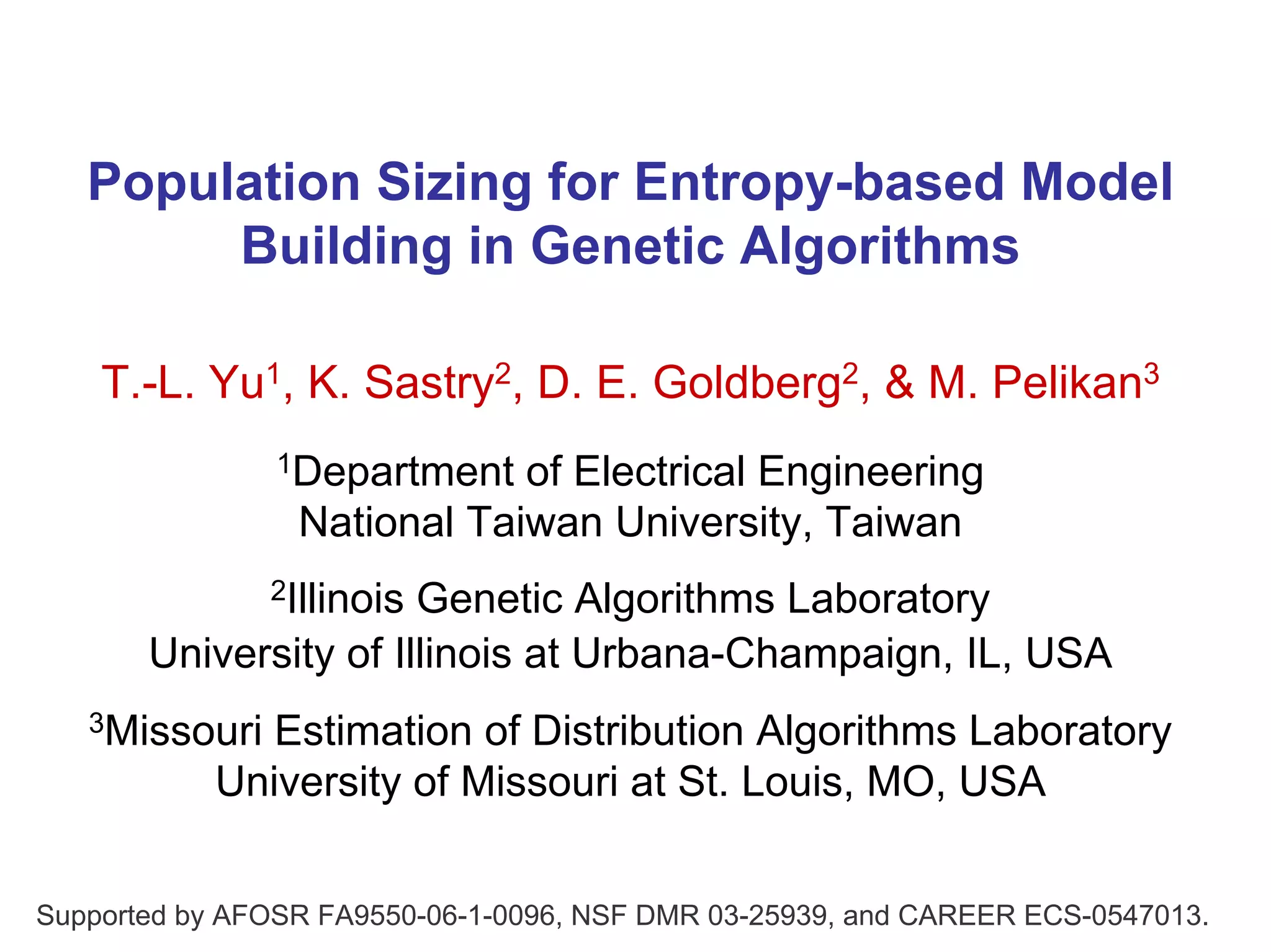 Population sizing for entropy-based model buliding In genetic algorithms | PPT