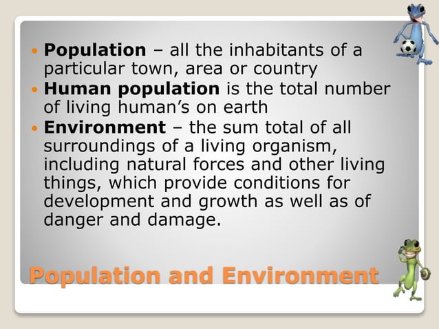 Population and environment | PPTX | Environment | Science
