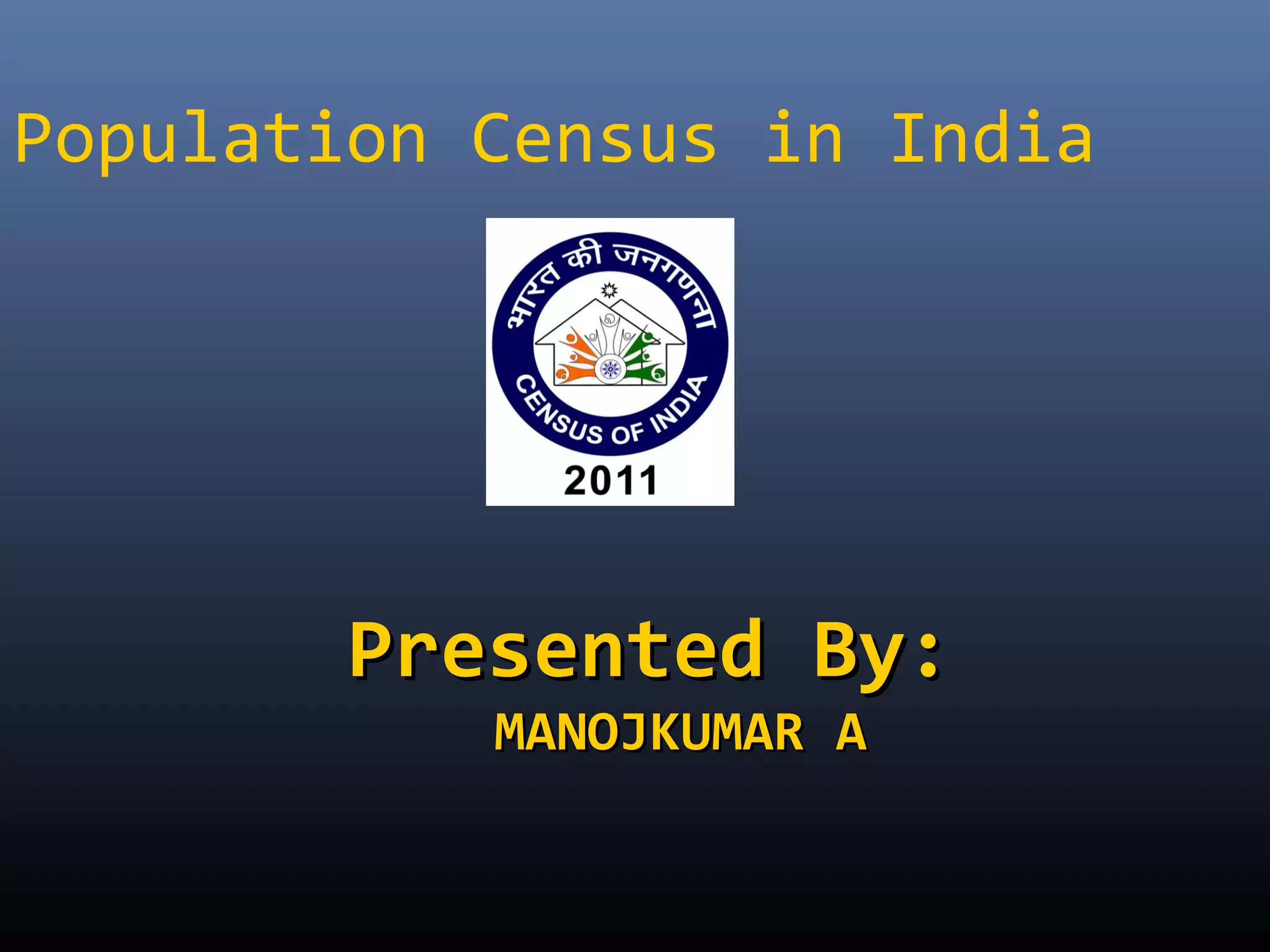 Population census in india | PPT