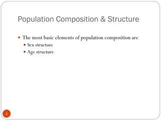 Population Composition & Structure | PPT