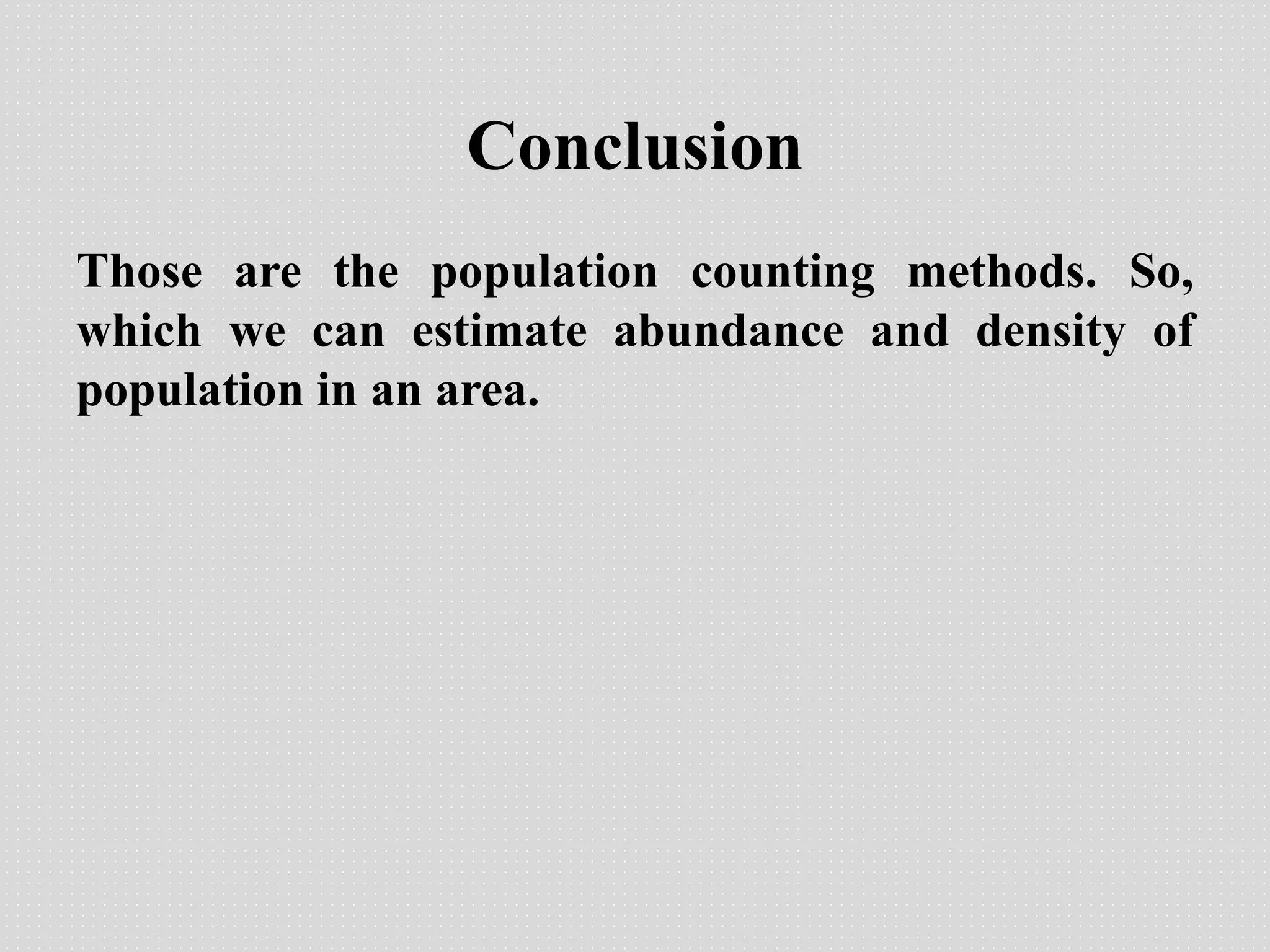 Population counting method line transect, point count, mark and ...