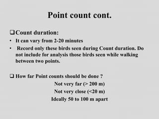 Population counting method line transect, point count, mark and ...