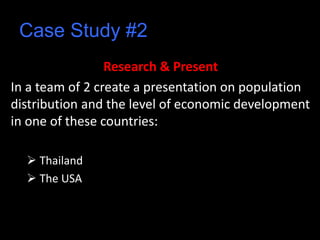 Population distribution & economic devopment activity | PPTX