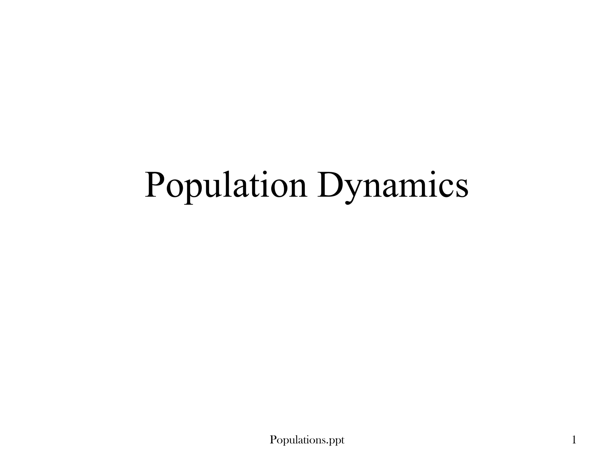 Population dynamics | PPT