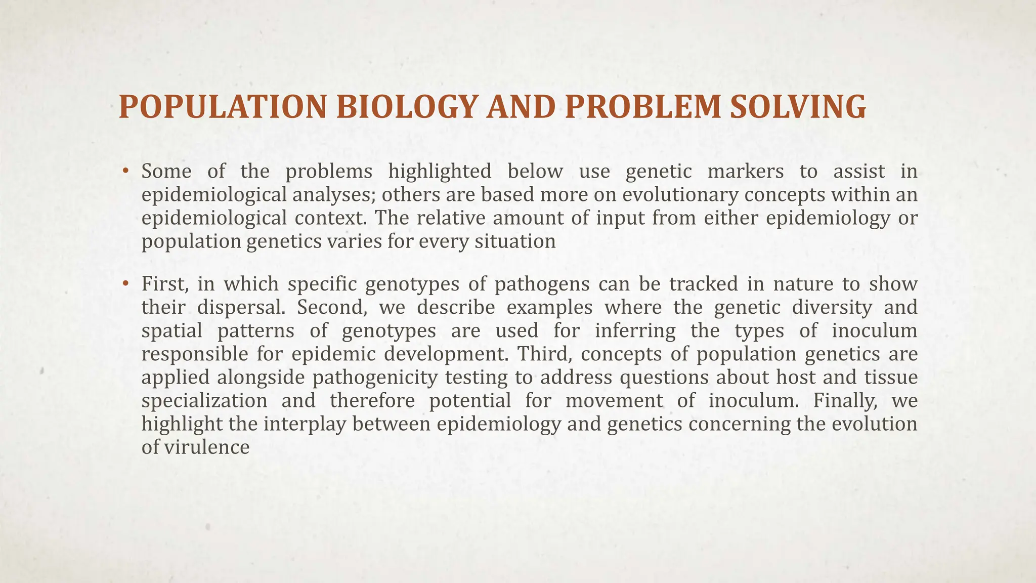 INOCULUM DYNAMICS, POPULATION BIOLOGY OF PATHOGEN | PPTX