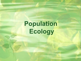 Population ecology | PPT | Biological Sciences | Science