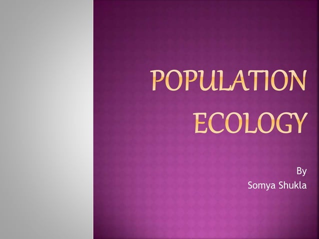 Population ecology | PPTX | Biological Sciences | Science