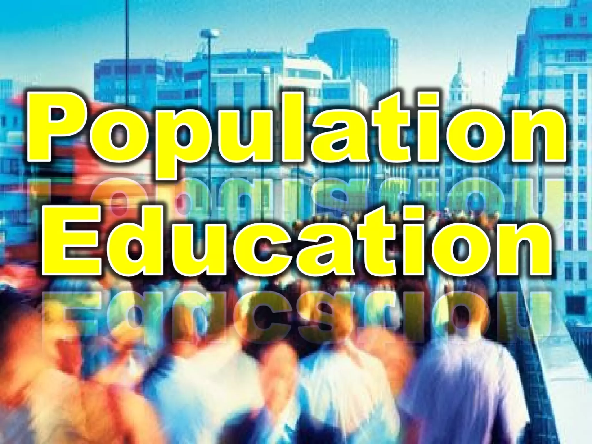 Population education | PPT