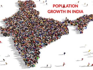 All about Population Explosion in India .pptx
