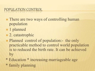 Population explosion and its control | PPTX